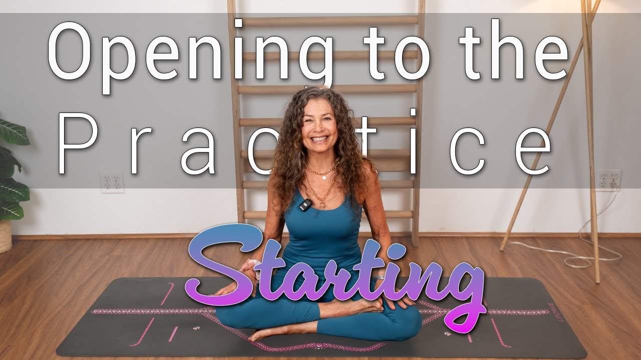 Opening to the Practice | Starting - YouTube