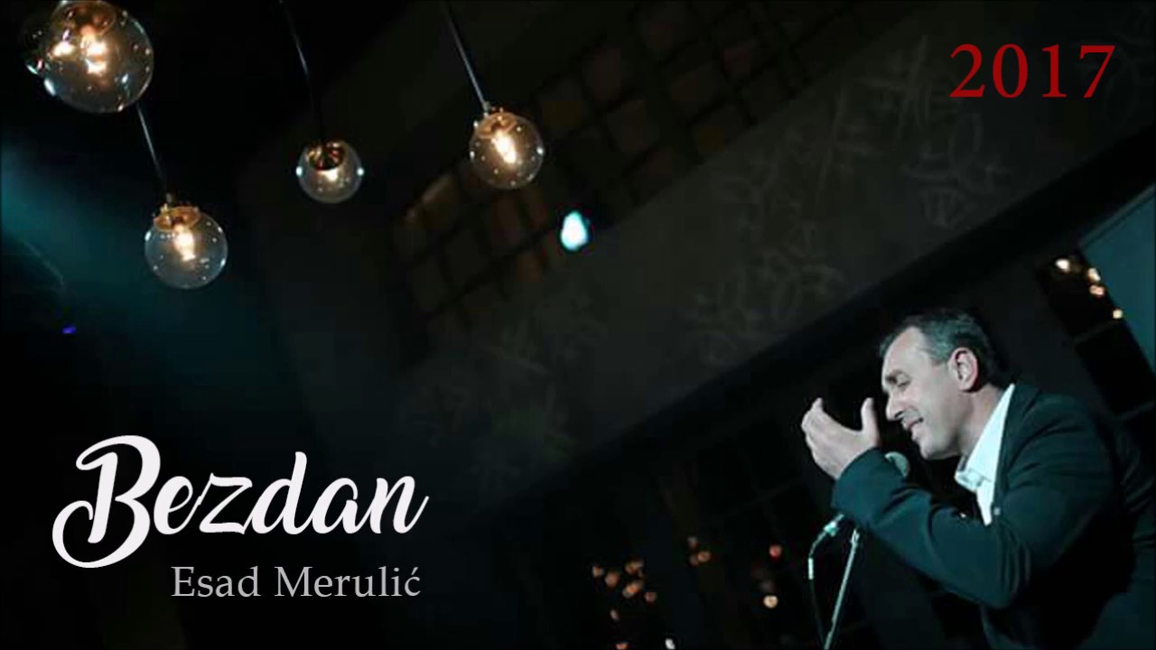 Esad Merulic - Bezdan - (Audio 2017) - YouTube