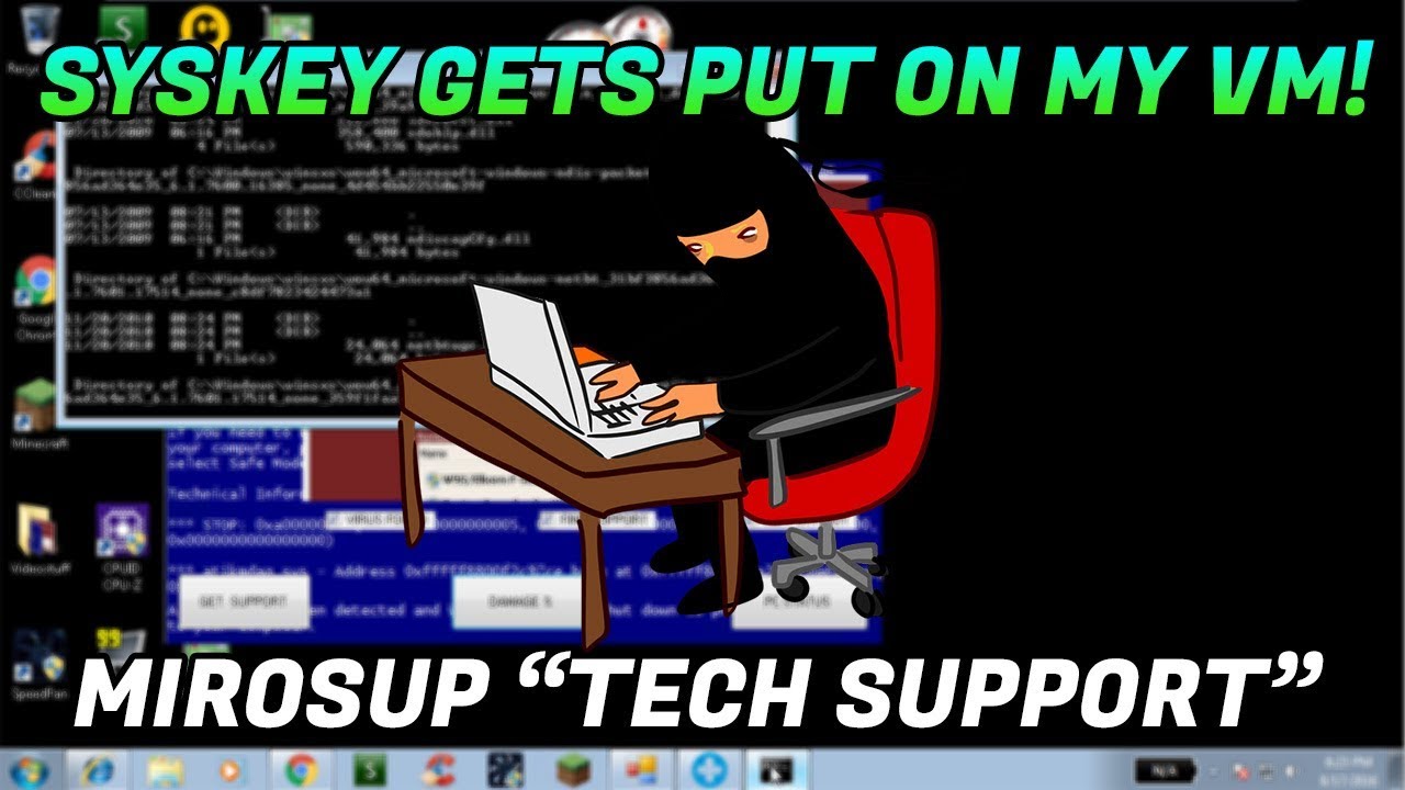 Tech Support Scam / Idiot scammer puts a syskey on my VM! - 18883098698 - microsoftsupports.net ...