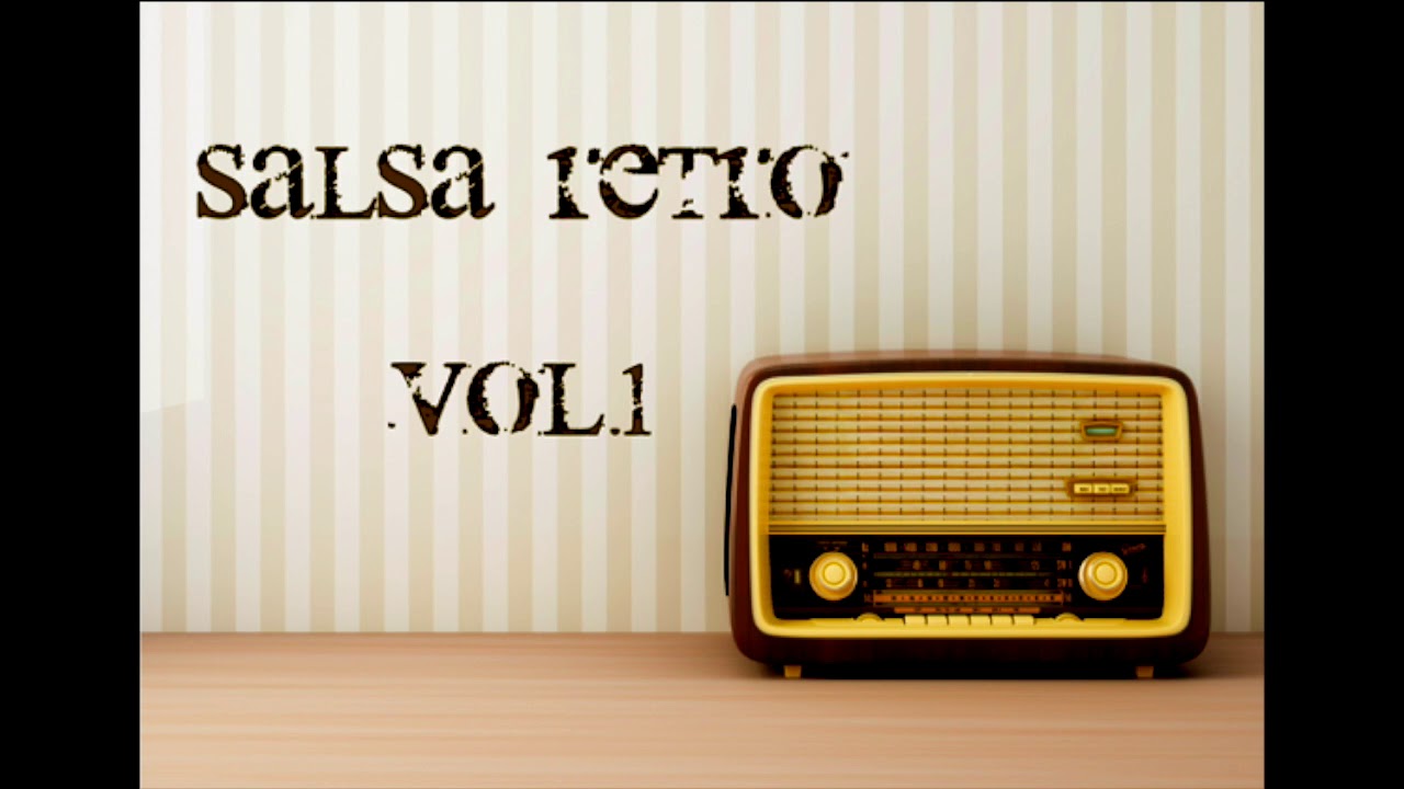Mix Salsa Retro Vol.1 - Dj Diego - YouTube