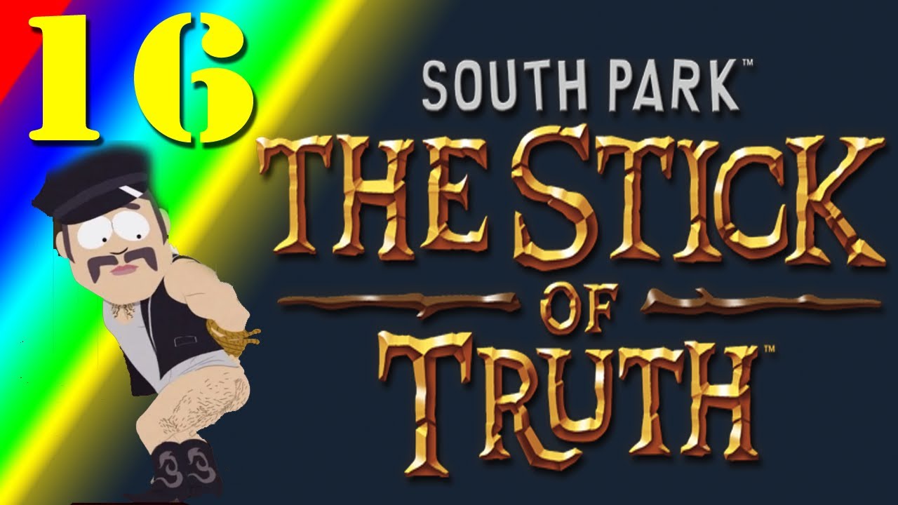 South Park Stick of Truth Part 16 Gameplay Walkthrough - YouTube