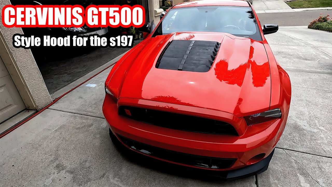 Installing CERVINIS GT500 Style Hood on my 2013 MUSTANG!!! [2020 GT500 ...