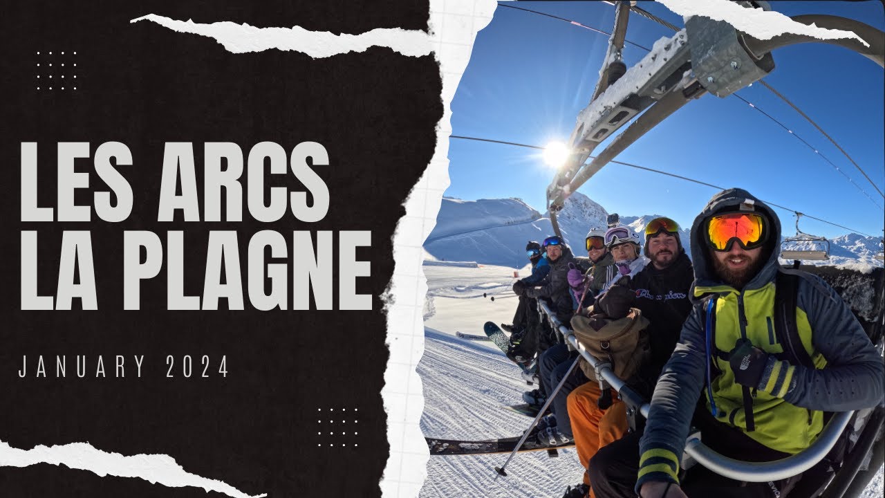 La Plagne & Les Arcs | January 2024 | Skiing Aftermovie - YouTube