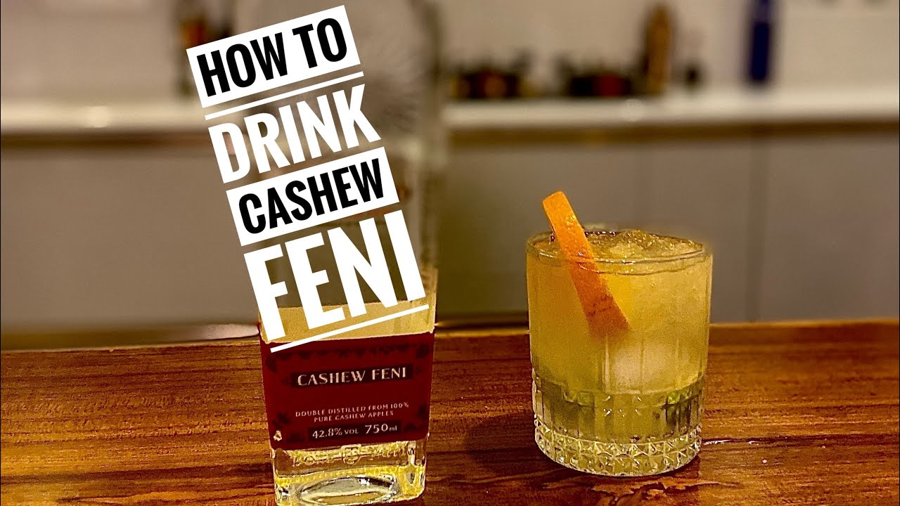 Cashew feni | How to drink cashew feni | Goa cashew feni | Cashew feni ...