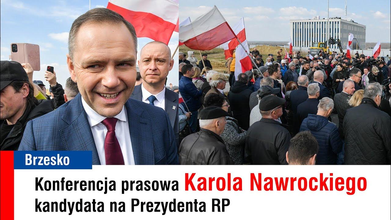 Brzesko. Konferencja prasowa Karola Nawrockiego kandydata na prezydenta RP / 28 marca 2025 r ...