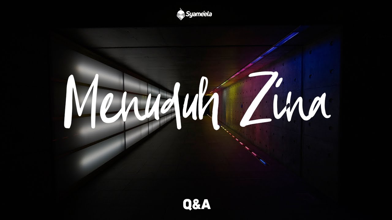 Q&A : MENUDUH ZINA - YouTube