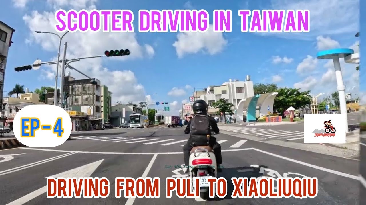 Scooter Trip from Puli to Xiaoliuqiu| Epic Electric Scooter Adventure ...