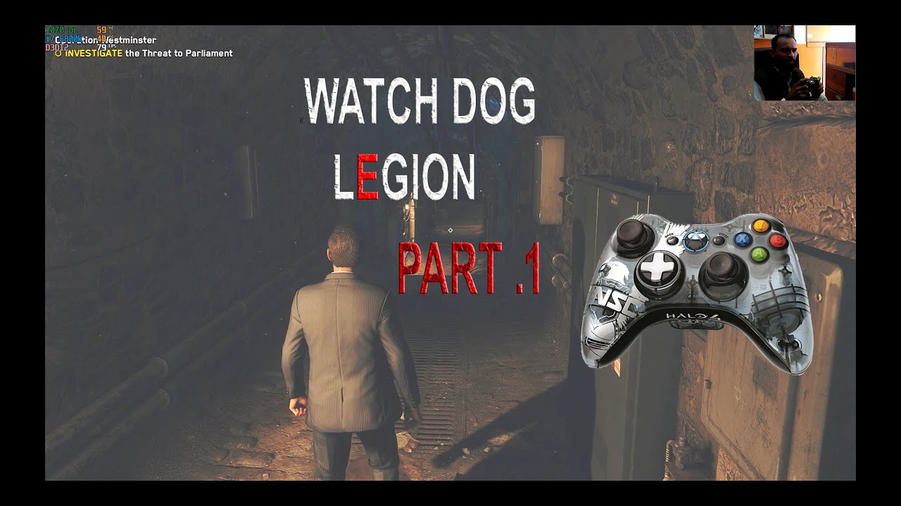 Watch Dog Legion part 1 gameplay X BOX CONTROLLER - YouTube
