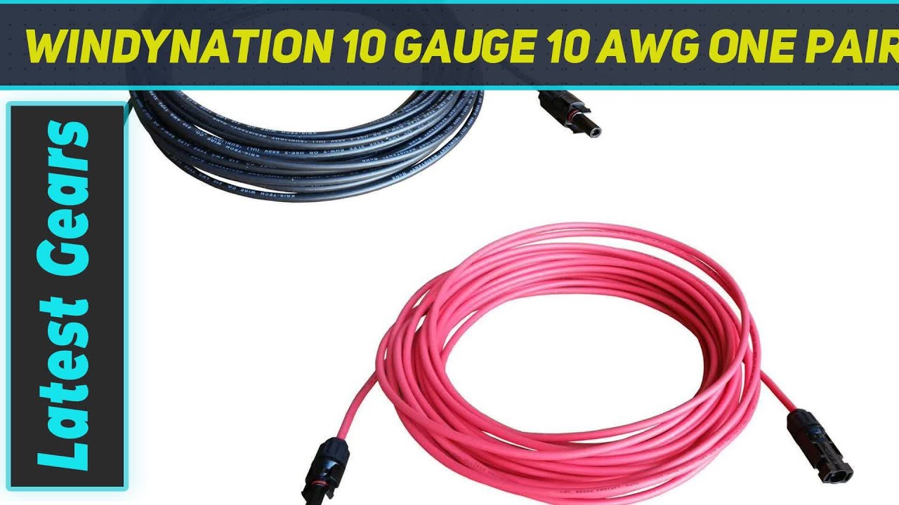 WindyNation 10 Gauge 10 AWG One Pair - Review 2023 - YouTube
