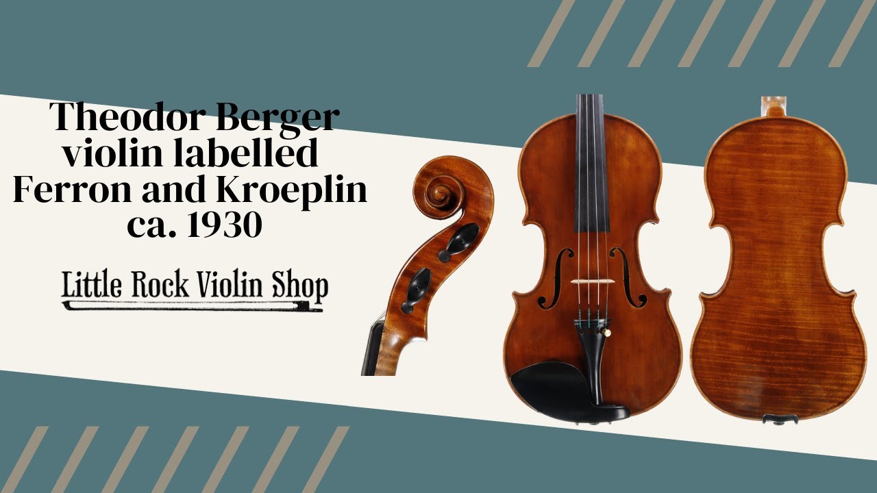 Theodor Berger violin ca. 1930, Markneukirchen; Imported by Ferron and ...