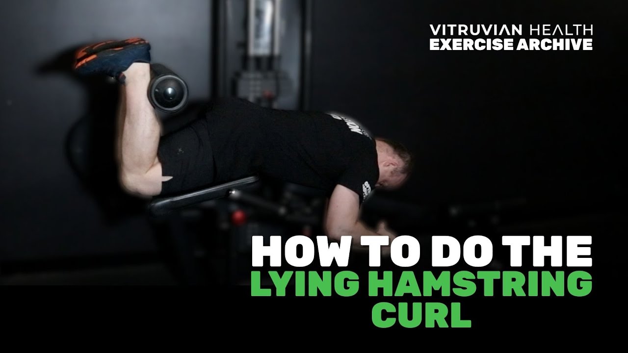 How to do Lying Hamstring Curl | Exercise Archive - YouTube