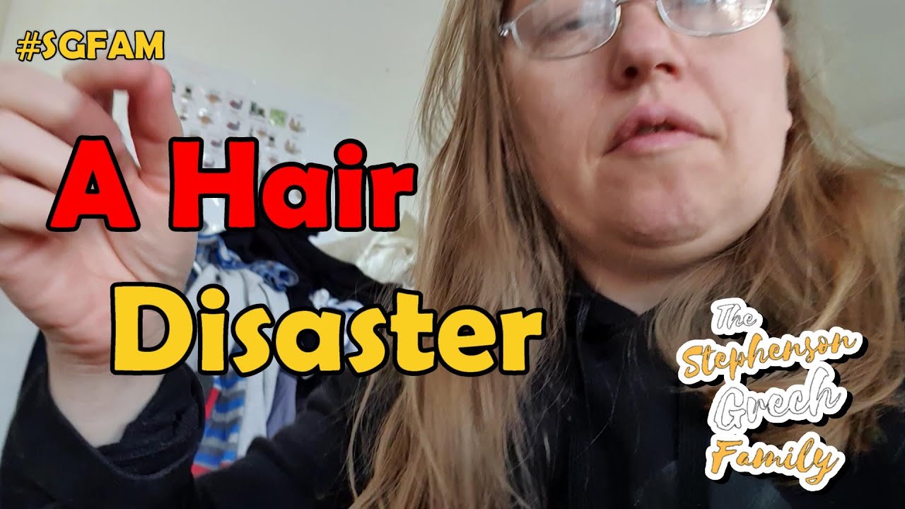 A Hair Disaster #SGFAM #AutismVlogs - YouTube