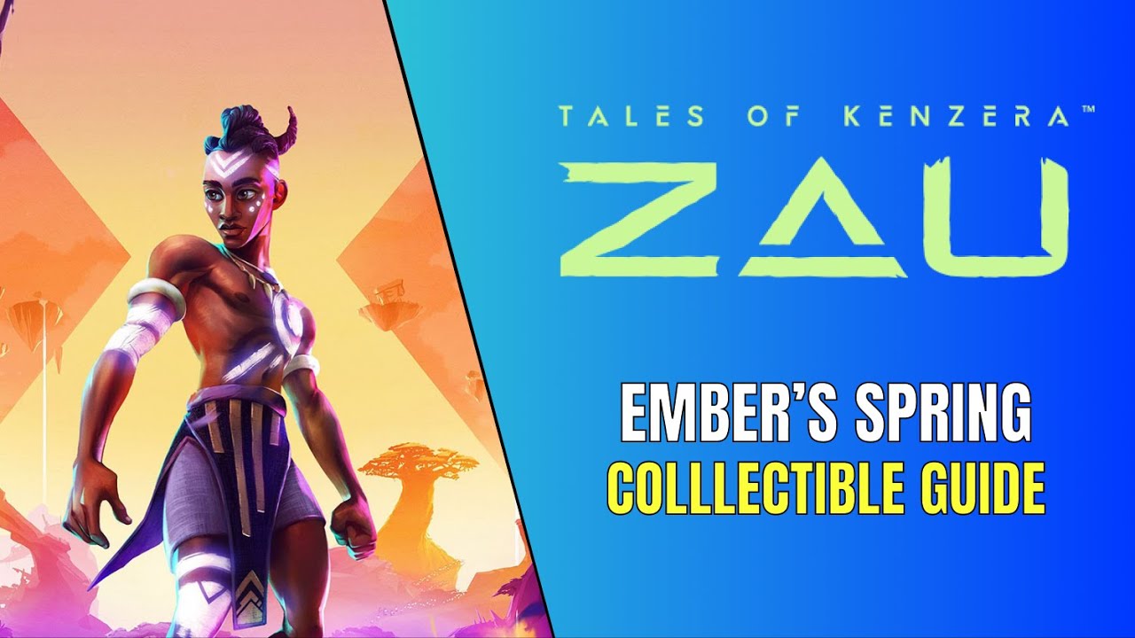 Tales of Kenzera: Zau Ember's Spring All Collectible Locations All Echo ...