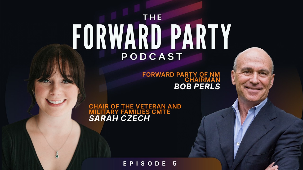 The Forward Party Podcast EP5 - Service, Veterans, and Civic Leadership ...
