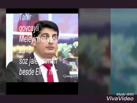Tahir Göyçayli Yeni Meleyim ol 2018