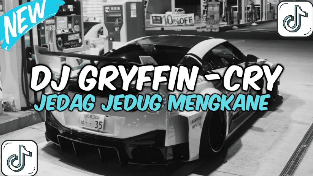DJ GRYFFIN - CRY JEDAG JEDUG MENGKANE VIRAL TIKTOK - YouTube