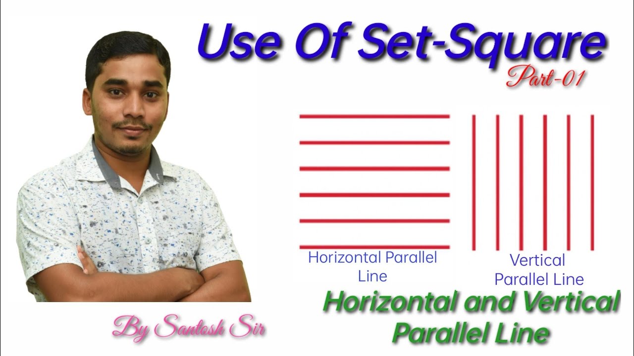 How To Draw Horizontal and Vertical Parallel Line using Set-Square ...
