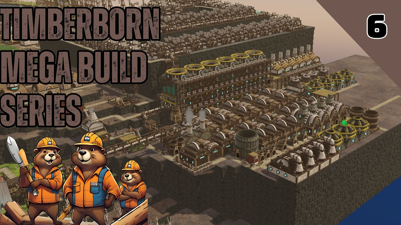 TIMBERBORN - MEGA BUILD SERIES 2 - BEAVROME - EPISODE 6 - YouTube