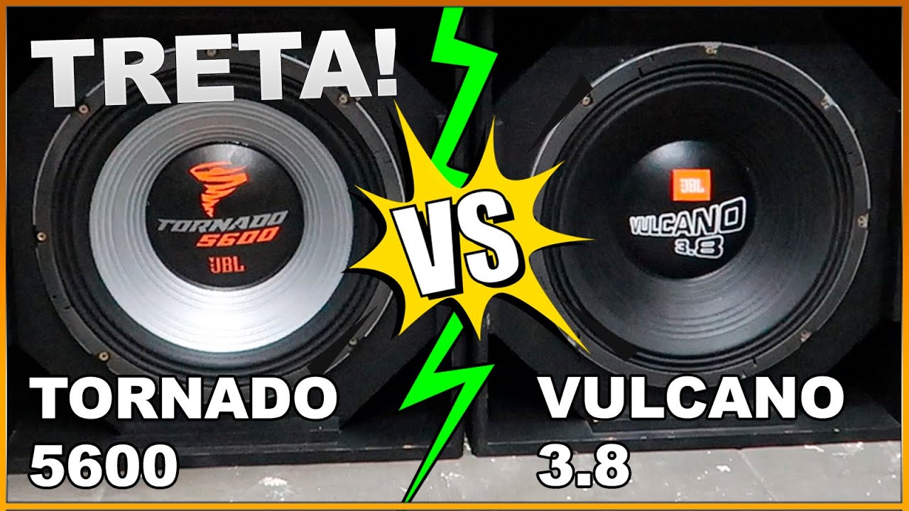 TRETA! JBL Vulcano 3.8 vs Tornado 5600 15 Pol - Teste musical e Racha ...