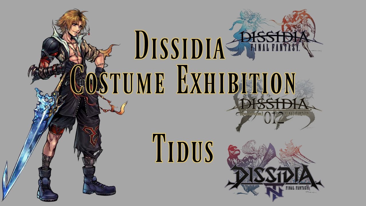 Dissidia Ultimate Costume Exhibition - Tidus - YouTube