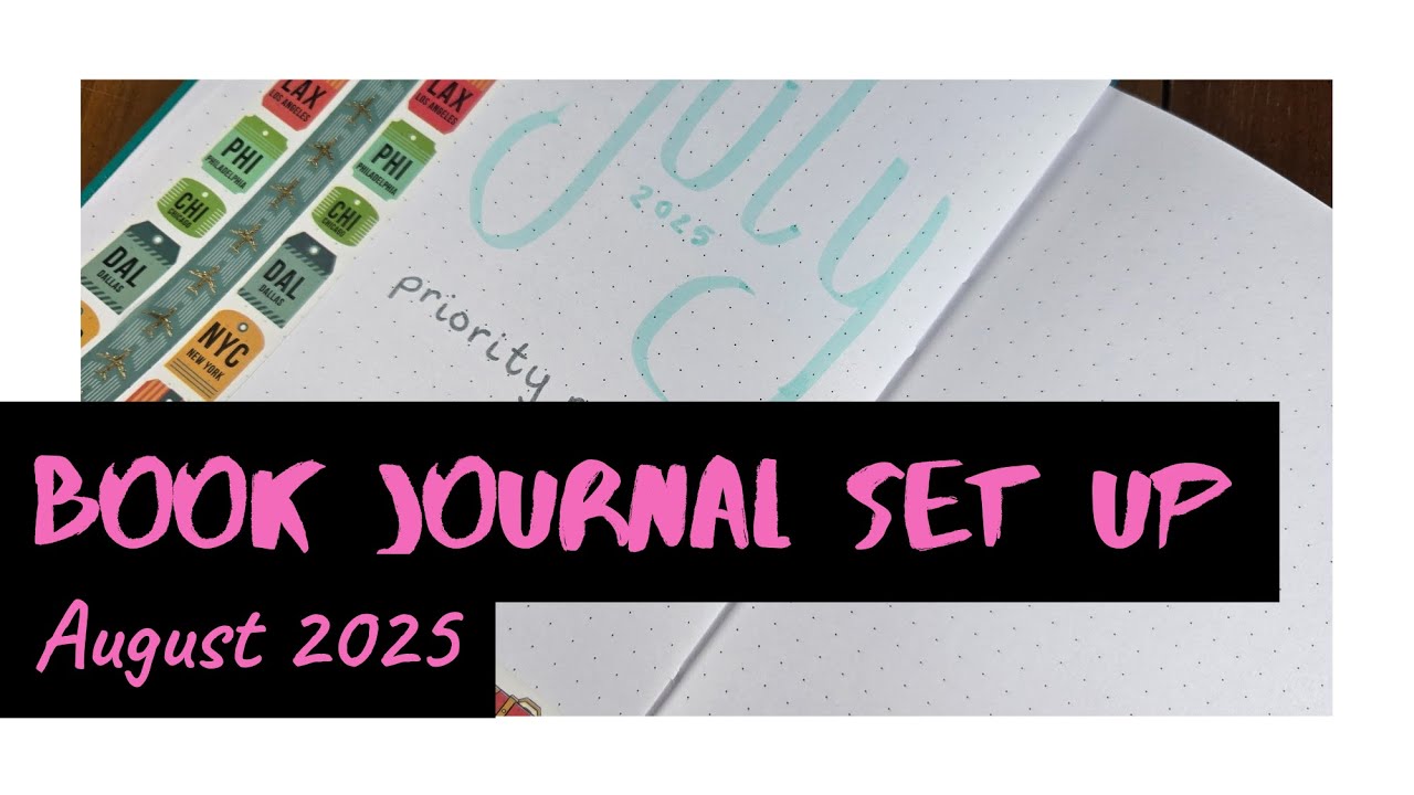 August 2025 Reading Journal/Bujo Set Up | Summery Travel Vibes | Artist ...