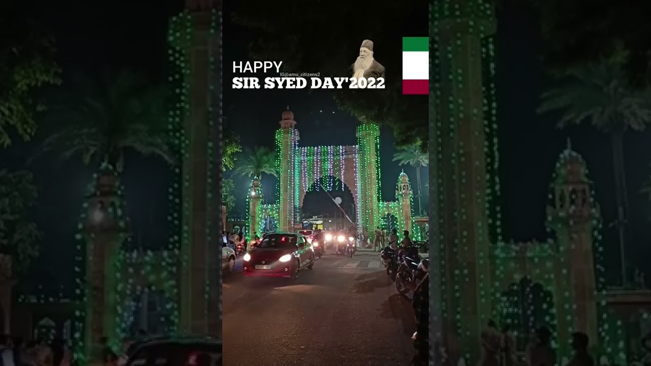 Sir Syed Day Celebration 2022, Babe Syed Gate AMU - YouTube