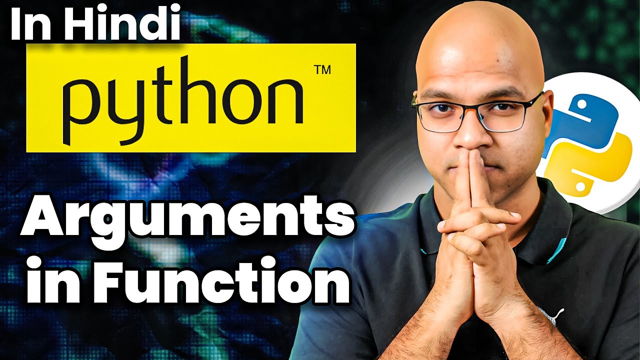 #29 Arguments in Python Function - YouTube
