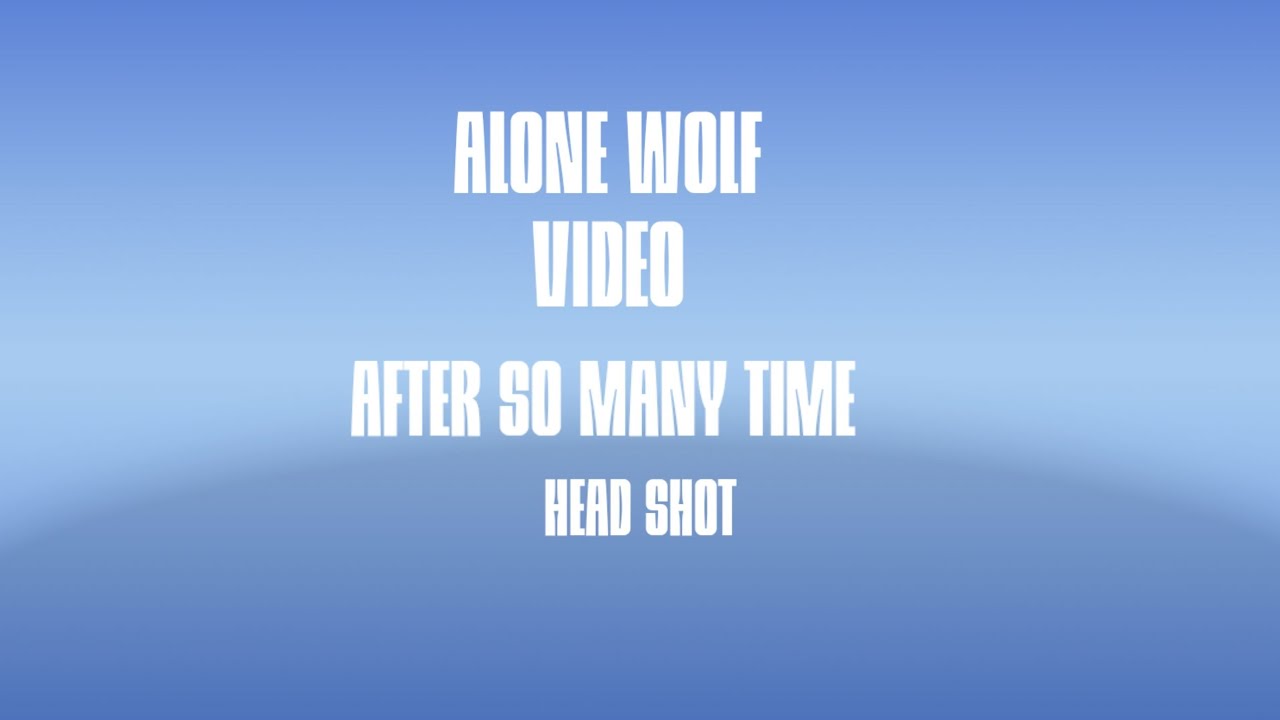 ALONE WOLF VIDEO - YouTube