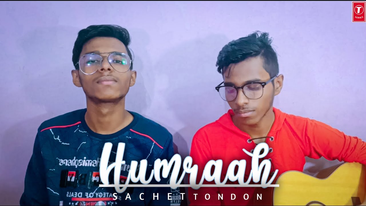 Humraah | Malang | Aditya R k,Disha P | Sachet Tondon | Song Cover By ...