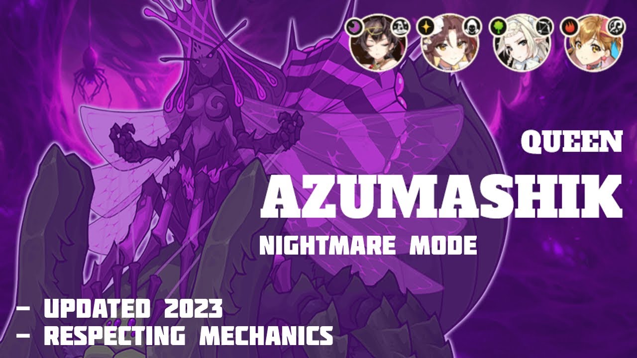 Epic Seven | Guide | Azmakalis Nightmare - Queen Azumashik! (Respecting ...