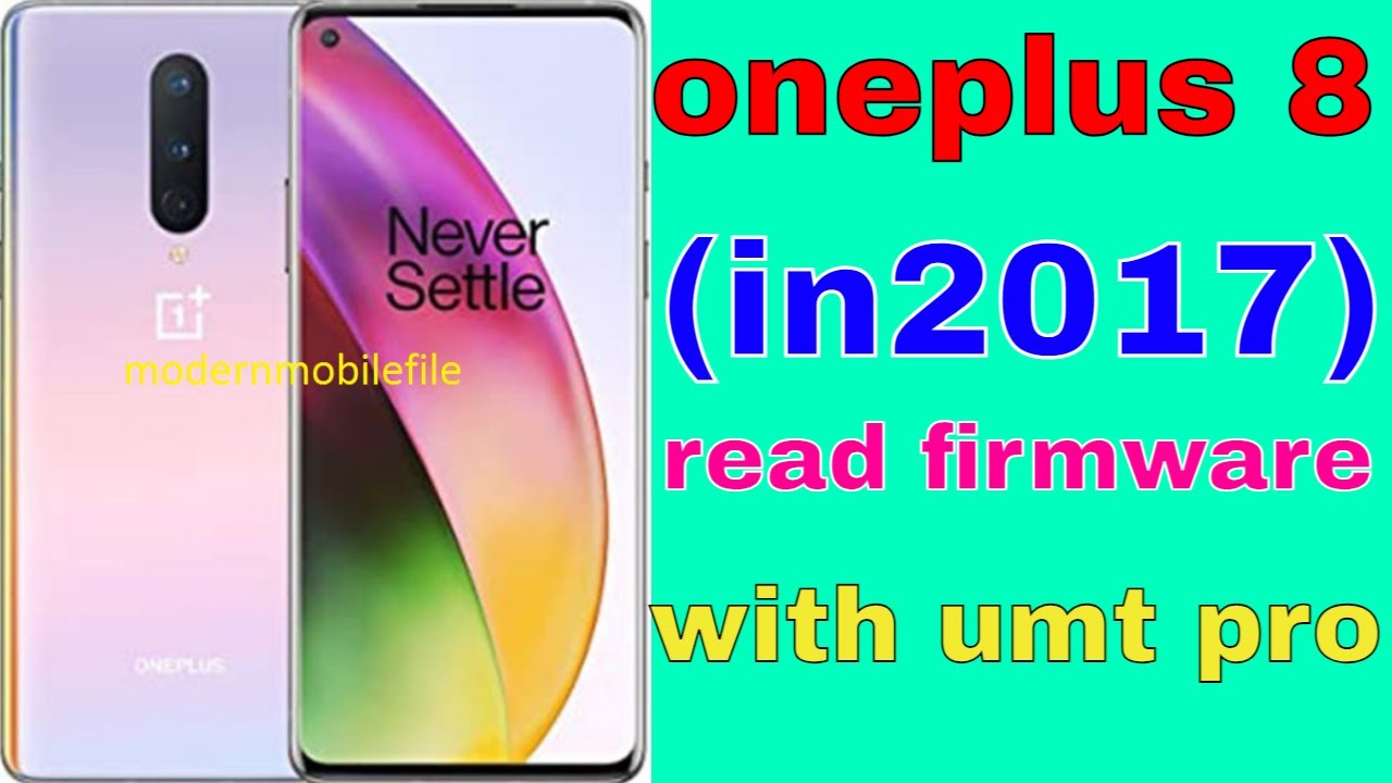 one plus oneplus 8in2017read firmware umt pro - YouTube