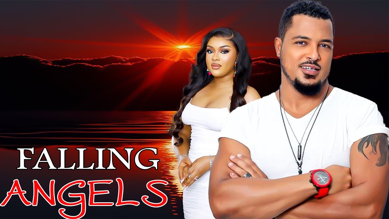 FALLING ANGELS {BEST OF VAN VICKER MOVIES} LATEST NIGERIAN NOLLYWOOD ...
