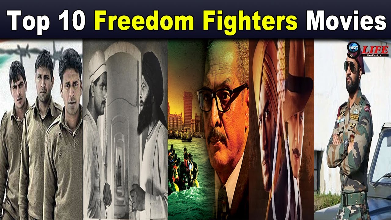 Top 10 Movies on FREEDOM FIGHTERS That You Can Watch on OTT platform in ...