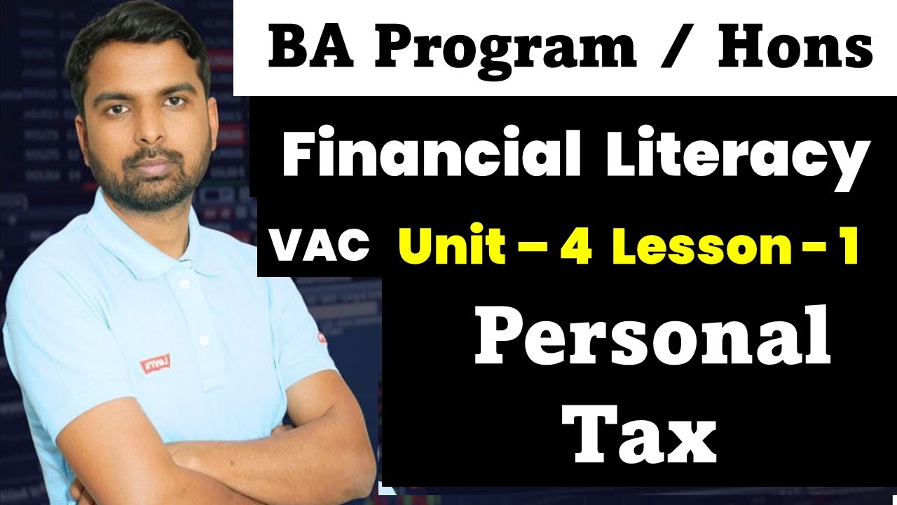 UNIT- 4 Lesson 1 Personal Tax / VAC sol du / FINANCIAL LITERACY - NEP ...