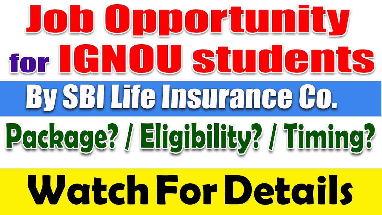 😲Placement/Job for IGNOU Students by SBI Life Insurance Company ...