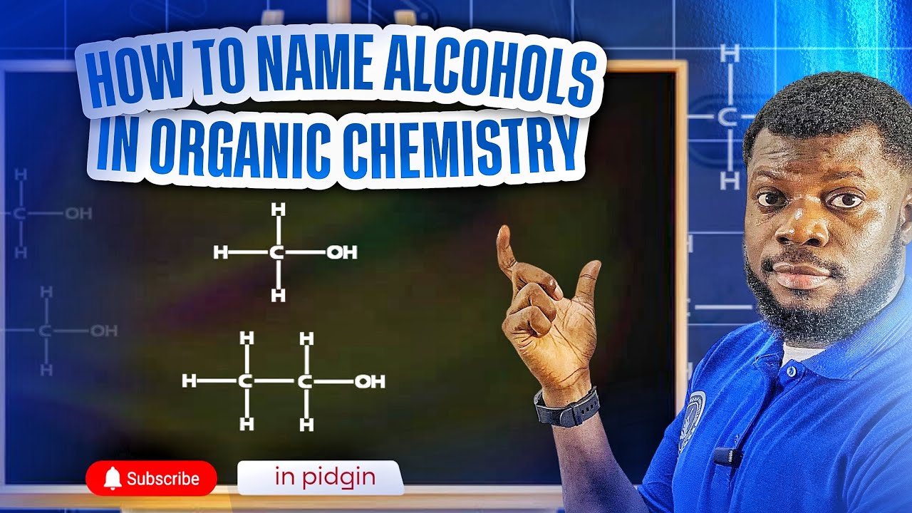 How to Name Alcohol Functional Groups in Organic Chemistry - YouTube