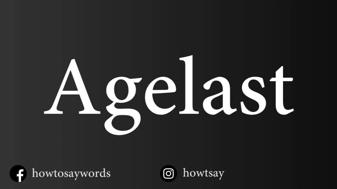 How To Pronounce Agelast - YouTube
