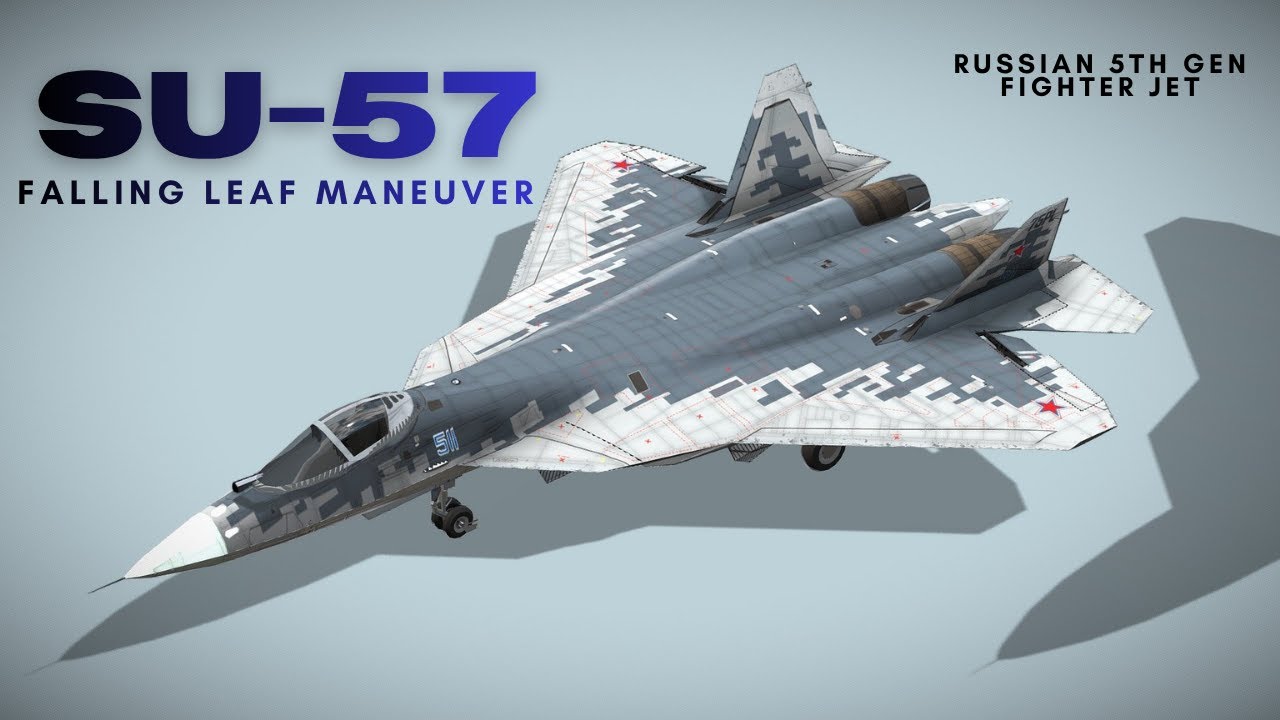 SU-57 felon Falling Leaf Maneuver – Russian 5th Gen Fighter Jet ...