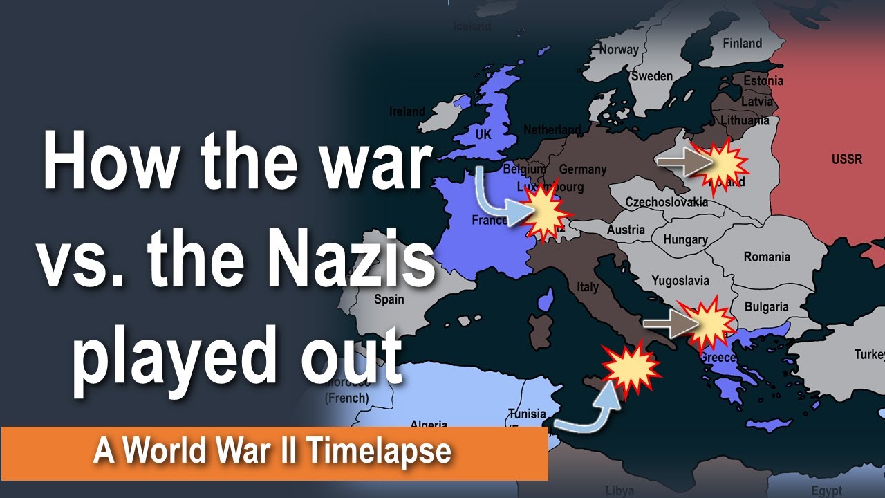 The War Against the Nazis: A Time Lapse of World War II in Europe (Day ...
