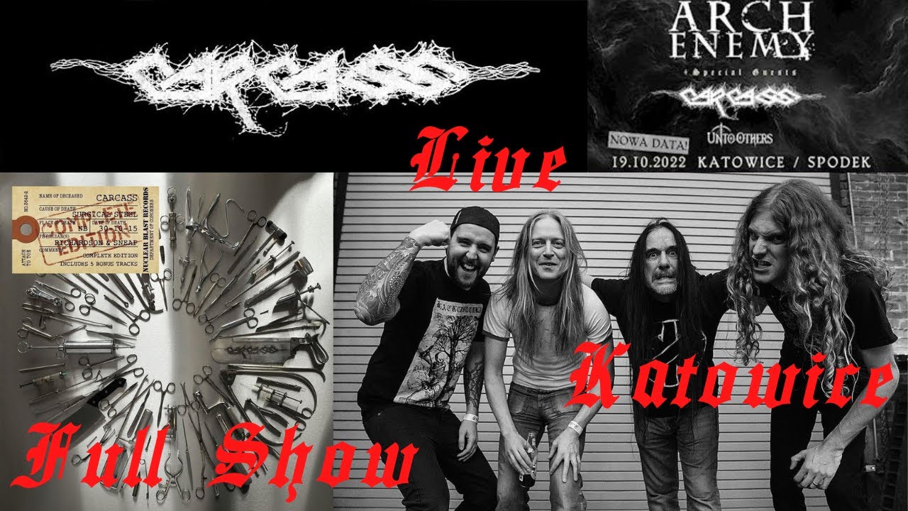 CARCASS: Full Show (LIVE Spodek Katowice 19.10.2022) - YouTube