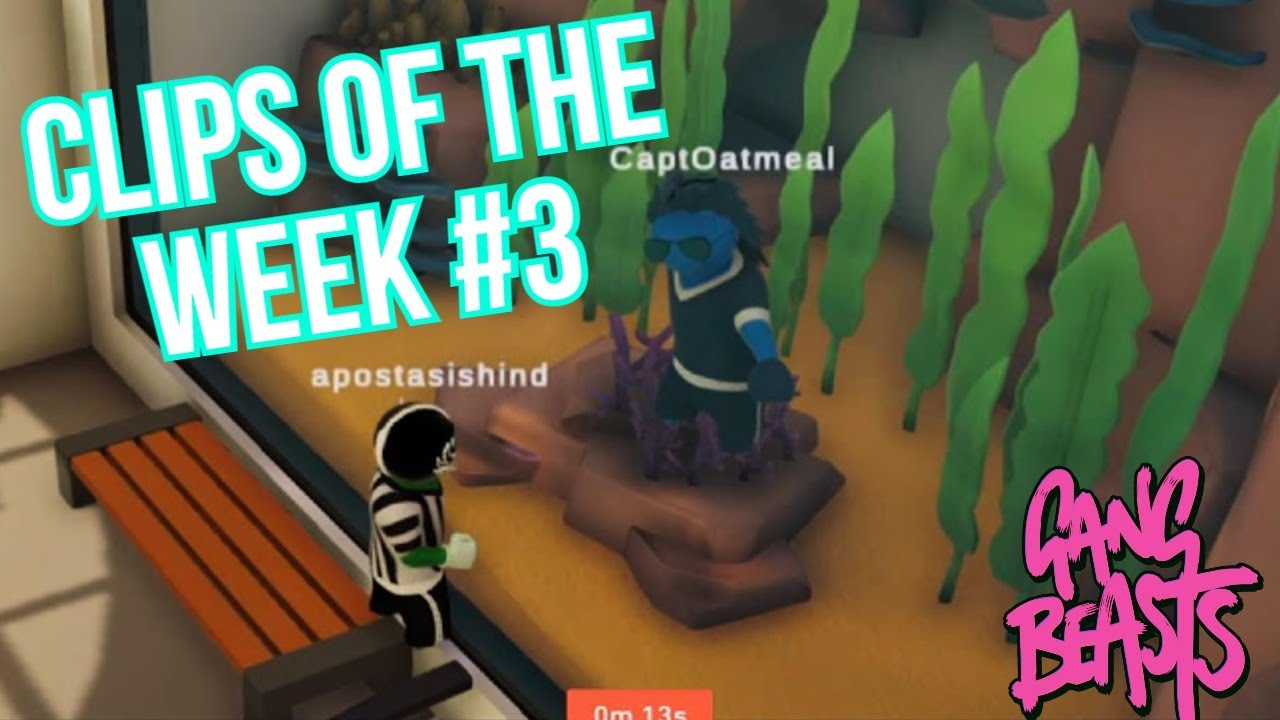 Gang Beasts Clips of The Week #3 ( WE GOT INSIDE THE AQUARIUM ...