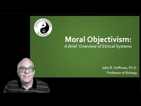 Moral Objectivism: A Brief Overview of Ethical Systems - YouTube