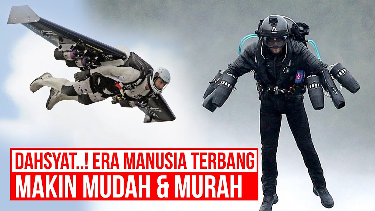 Jet Suit, Era Manusia Terbang Kian Mudah & Murah..! Bagaimana Sejarah ...