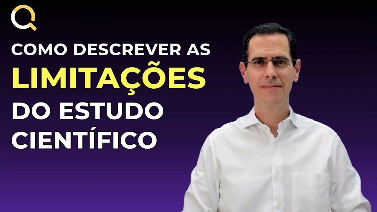 COMO DESCREVER AS LIMITAÇÕES DO ARTIGO CIENTÍFICO | Redação científica ...