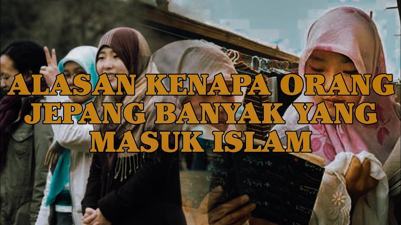 SEJARAH MASUKNYA ISLAM DI JEPANG HINGGA PERKEMBANGANNYA DI ERA MODERN ...