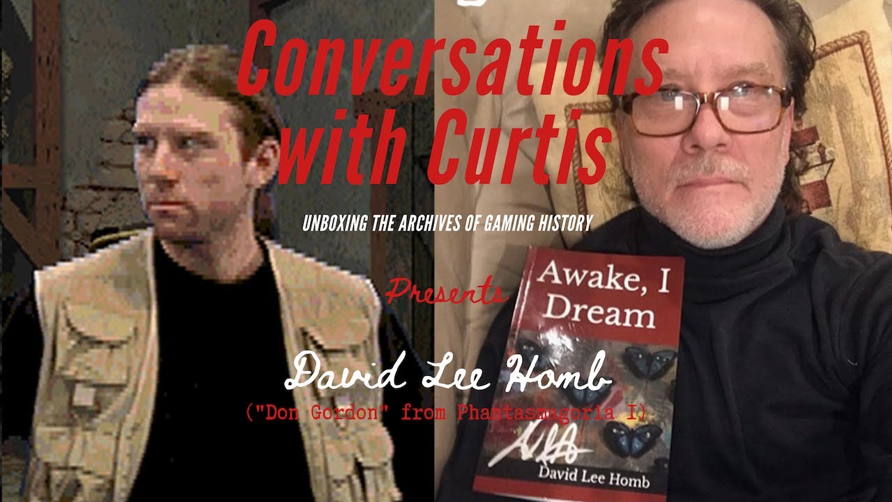A Conversation with David Lee Homb -- (aka Phantasmagoria 1's Don Gordon!!!) - YouTube