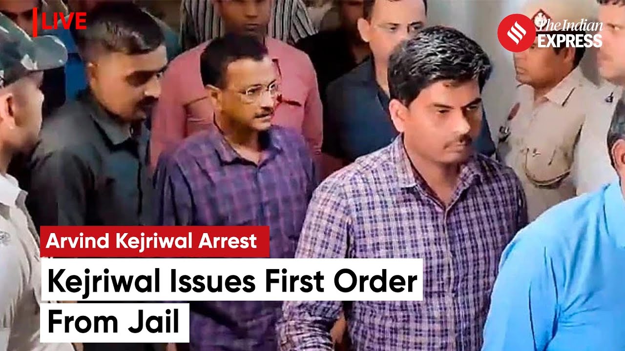 Arvind Kejriwal Arrest: Kejriwal Issues First Order From Jail - YouTube