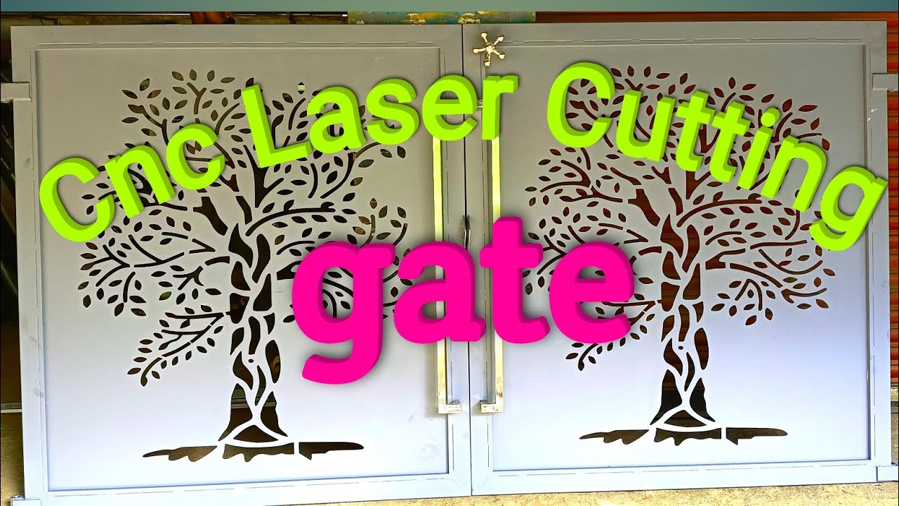 Cnc Laser Cutting gate | laser cutting tree design @M4media2 - YouTube