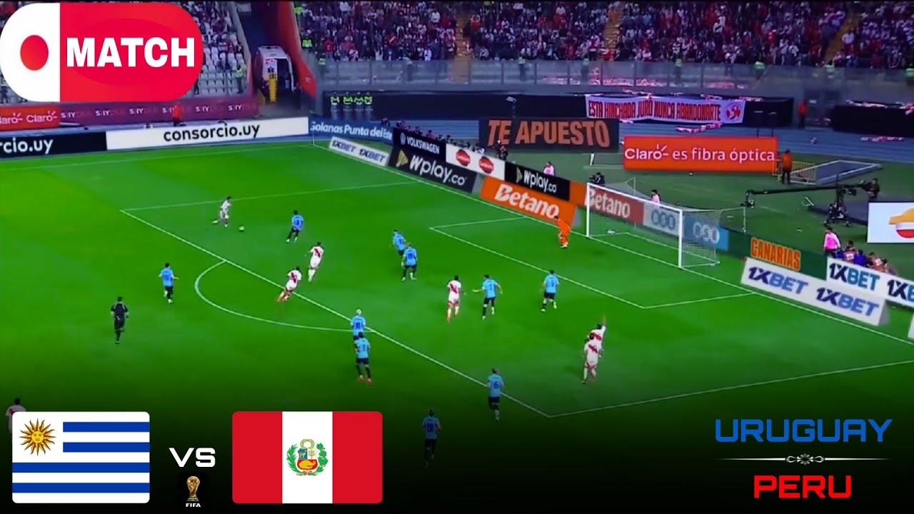 LIVE : Uruguay vs Peru Live Stream / FIFA World Cup Qualifying Match ...
