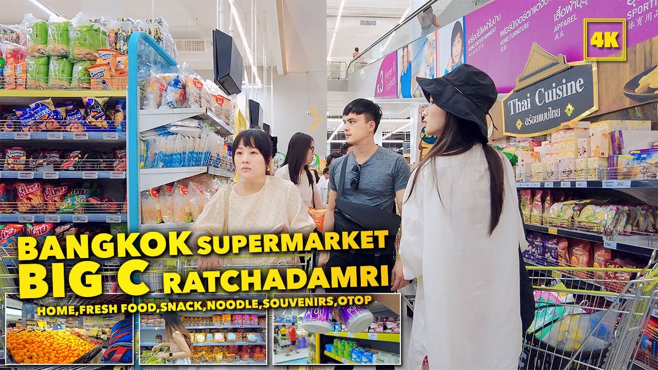 BANGKOK SUPER MARKET! BIG C RATCHADAMRI / Best Supe rmarket for ...